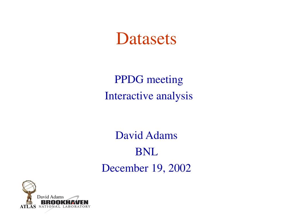 PPT - Datasets PowerPoint Presentation, free download - ID:5465111
