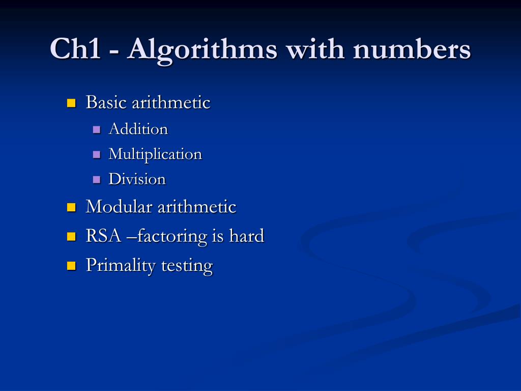 PPT - Ch1 - Algorithms with numbers PowerPoint Presentation, free ...