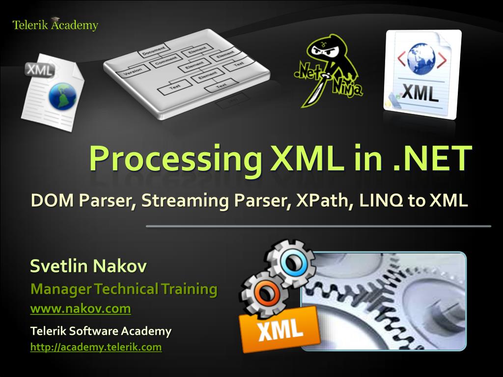 PPT - Processing XML in .NET PowerPoint Presentation, free download - ID:5466253