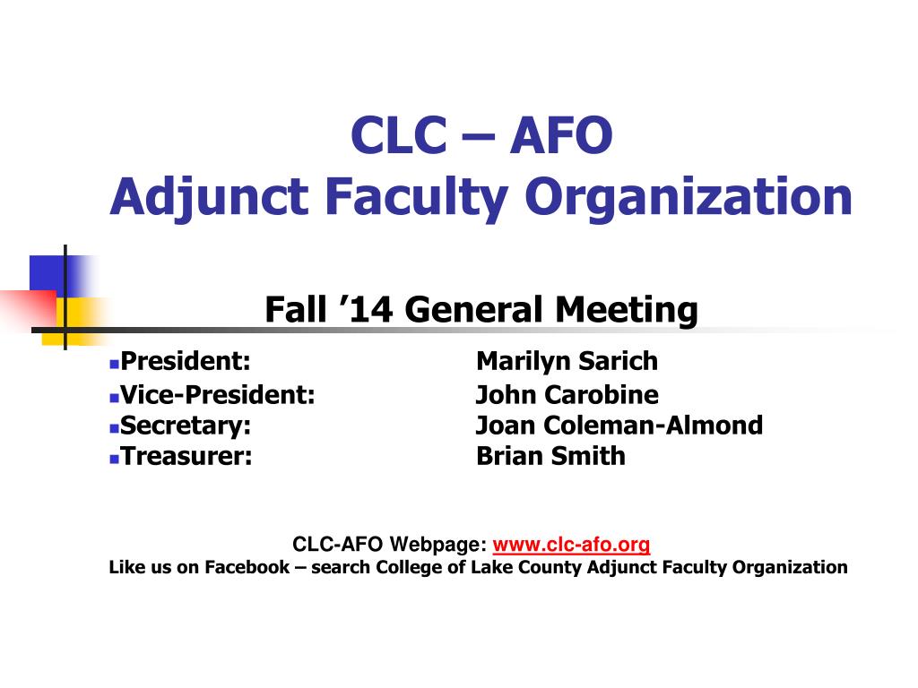 PPT - CLC – AFO Adjunct Faculty Organization PowerPoint Presentation ...