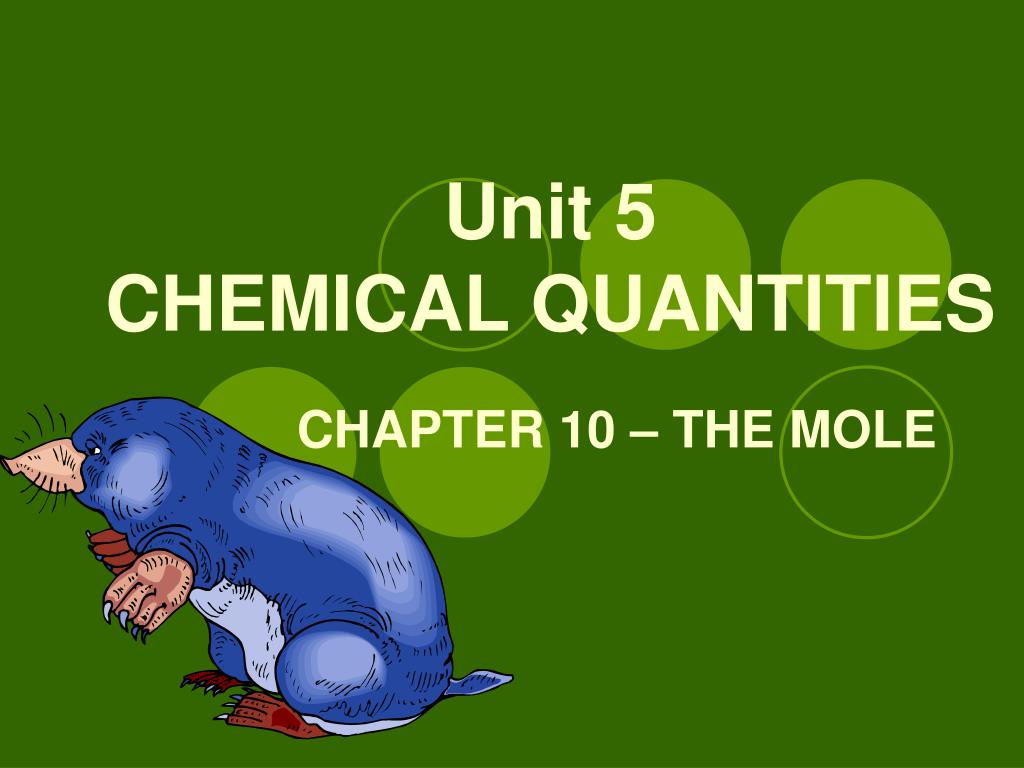 PPT - Unit 5 CHEMICAL QUANTITIES PowerPoint Presentation, free download ...