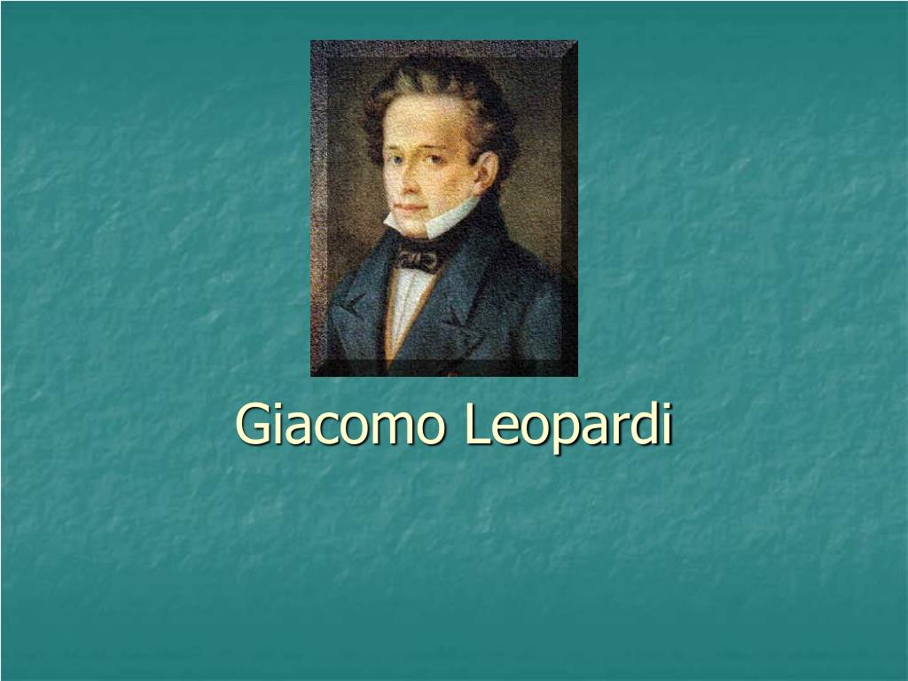 PPT - Giacomo Leopardi PowerPoint Presentation, free download - ID:5467931