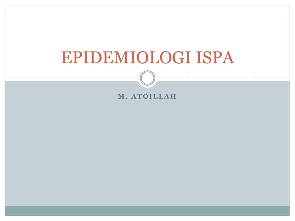 PPT - EPIDEMIOLOGI ISPA PowerPoint Presentation, free download - ID:5468137