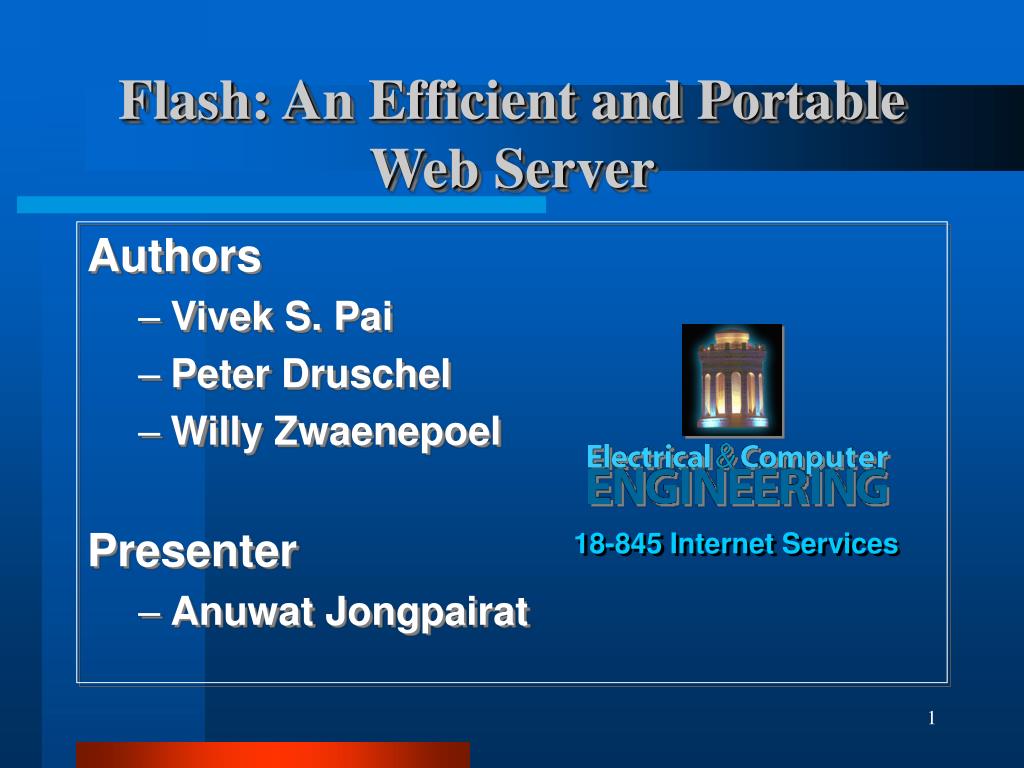 PPT - Flash: An Efficient and Portable Web Server PowerPoint ...