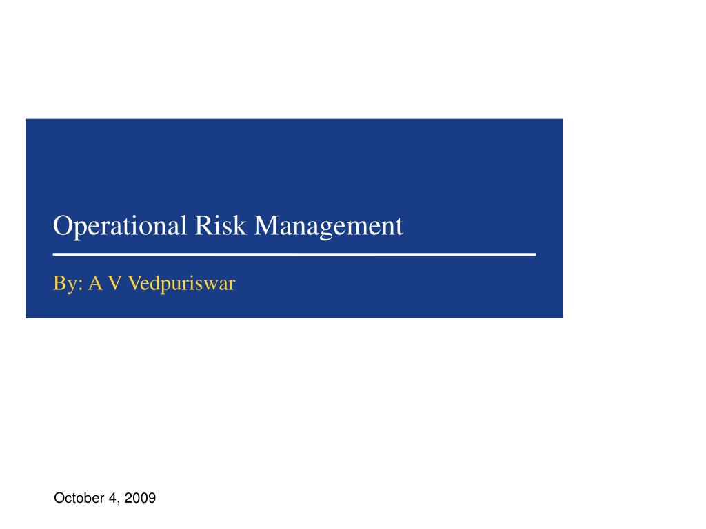 PPT - Operational Risk Management PowerPoint Presentation, free ...