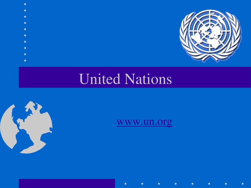 PPT - United Nations PowerPoint Presentation, free download - ID:5470676