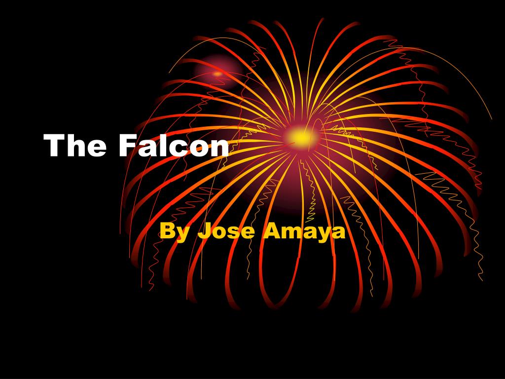 PPT - The Falcon PowerPoint Presentation, free download - ID:5471127