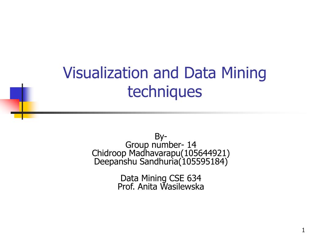 PPT - Visualization and Data Mining techniques PowerPoint Presentation ...