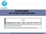 PPT - GESTION DES RISQUES Cartographie PowerPoint Presentation, free download - ID:856795