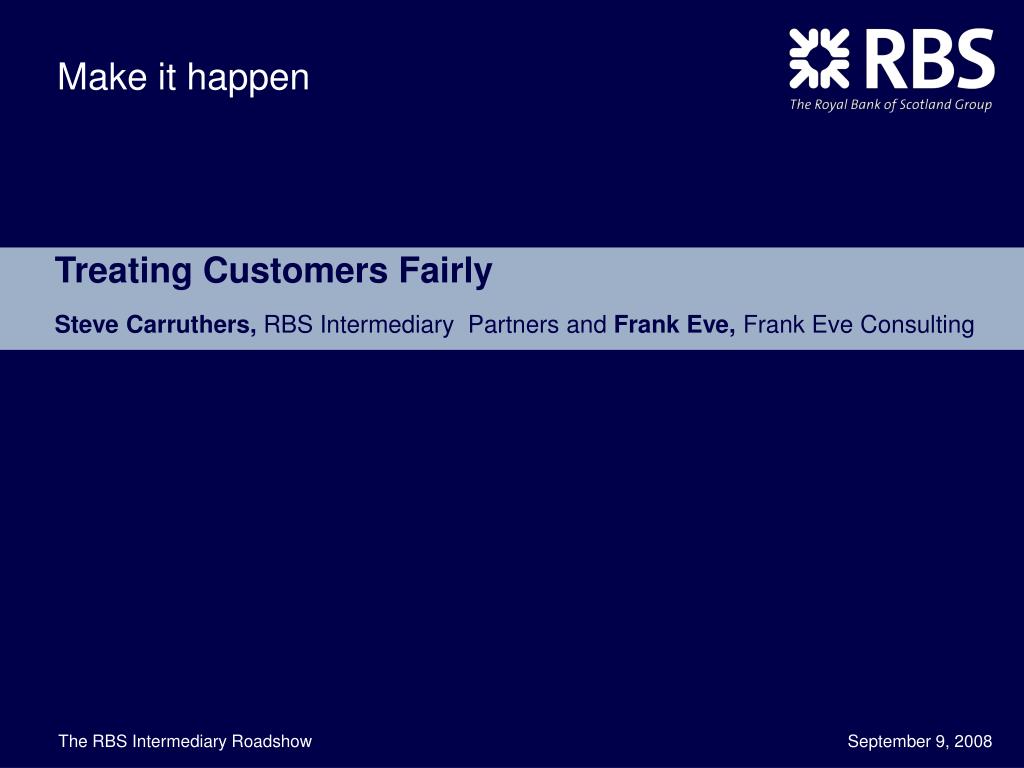 PPT - Treating Customers Fairly PowerPoint Presentation, free download ...
