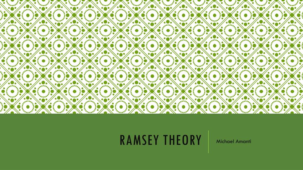 PPT - Ramsey Theory PowerPoint Presentation, free download - ID:5475781