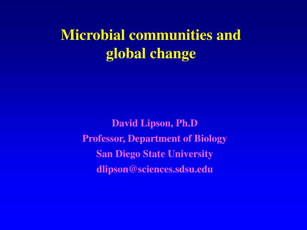 PPT - Microbial communities and global change PowerPoint Presentation ...