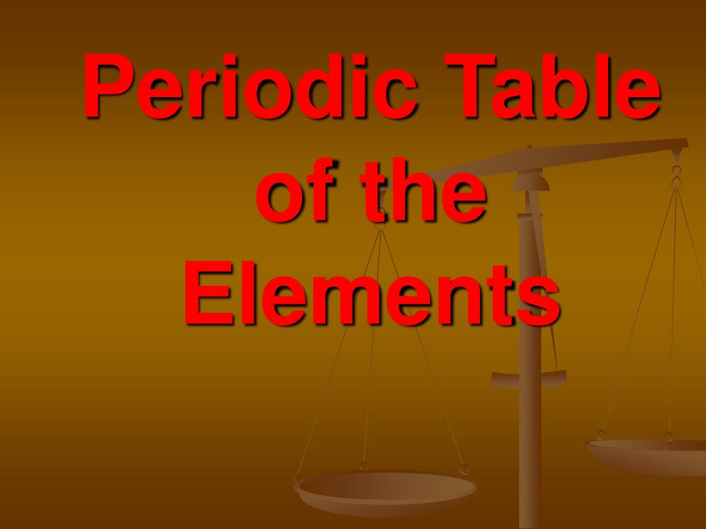 PPT - Periodic Table of the Elements PowerPoint Presentation, free ...