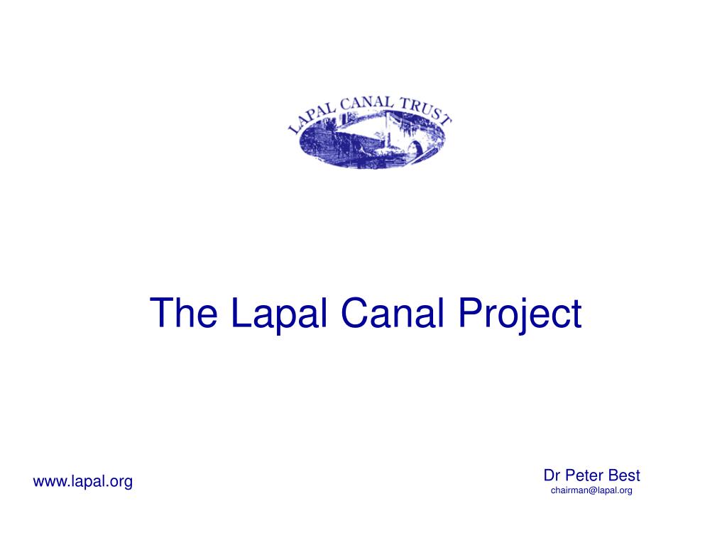 PPT - The Lapal Canal Project PowerPoint Presentation, free download ...
