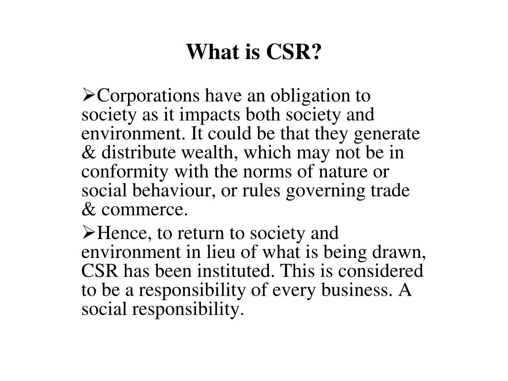 PPT - What is CSR? PowerPoint Presentation, free download - ID:5481525
