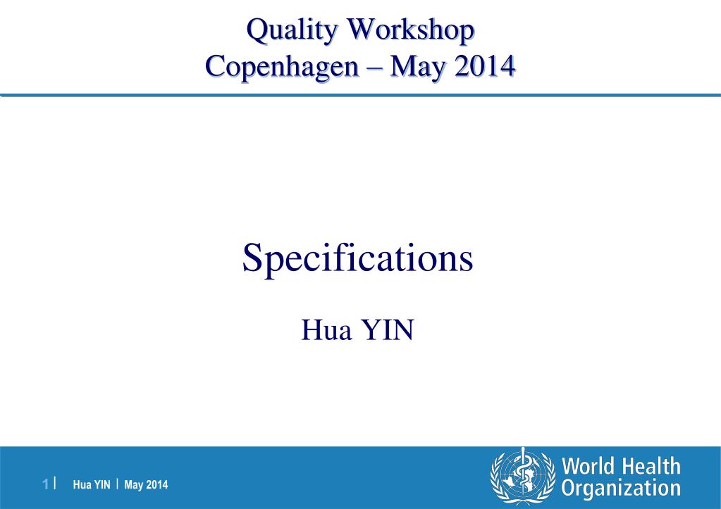 PPT - Quality Workshop Copenhagen – May 2014 PowerPoint Presentation ...