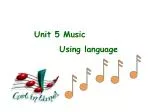 PPT - USINg music to engage language learners PowerPoint Presentation ...