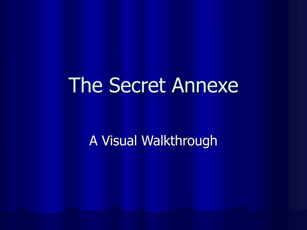 PPT - The Secret Annexe PowerPoint Presentation, free download - ID:5484444