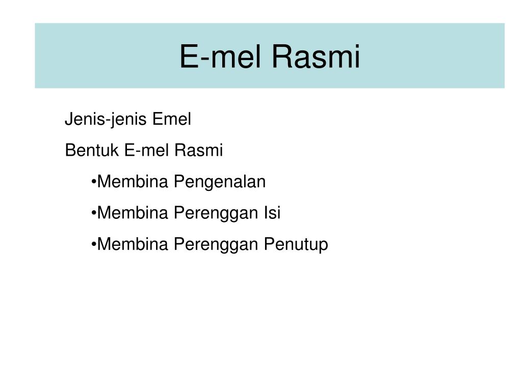 PPT - E-mel Rasmi PowerPoint Presentation, free download - ID:5485627