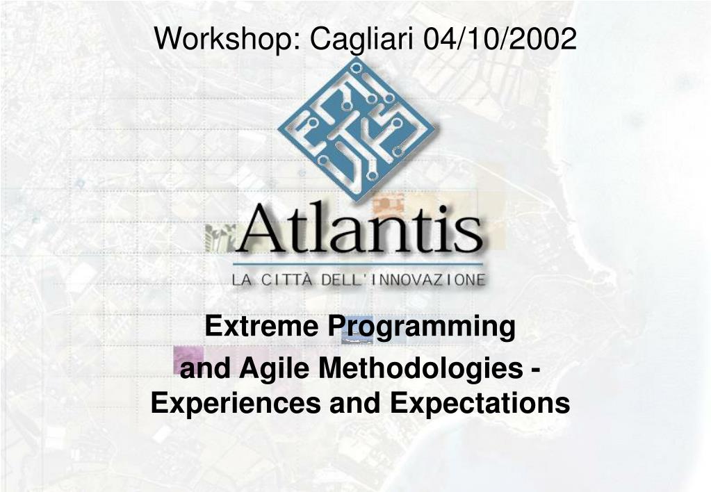 PPT - Extreme Programming and Agile Methodologies - Experiences and ...