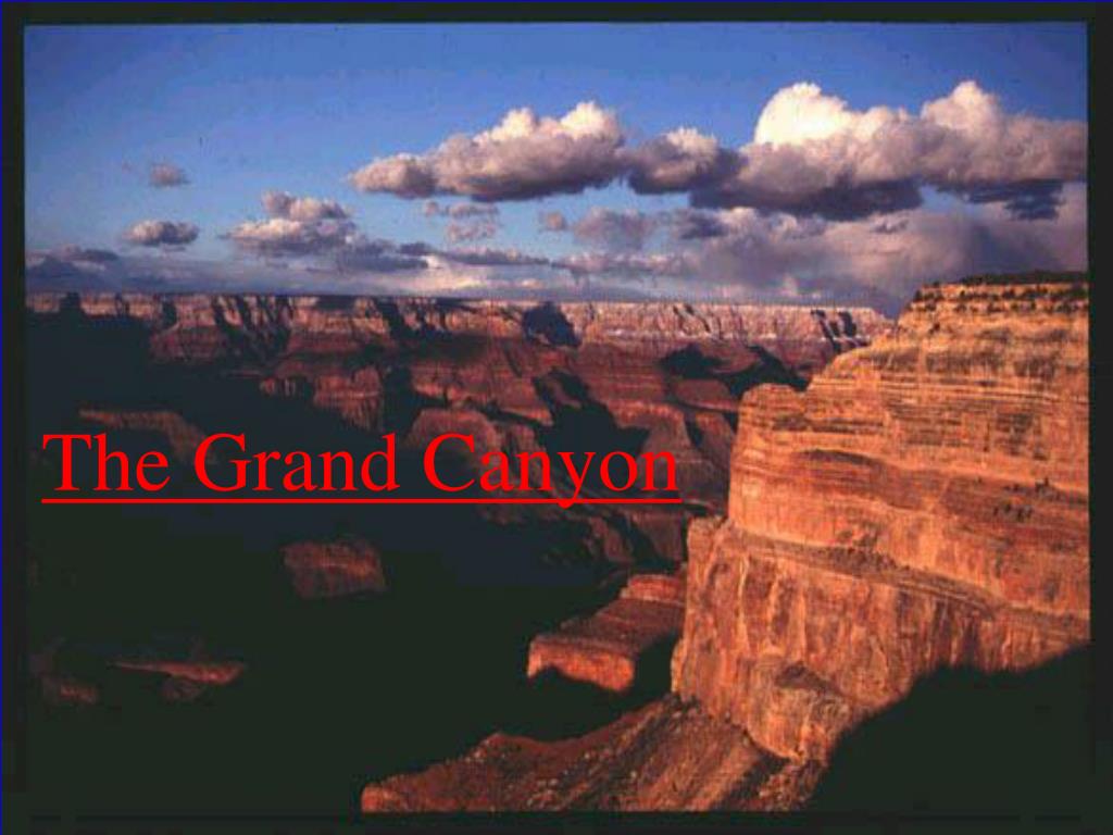 PPT - The Grand Canyon PowerPoint Presentation, free download - ID:5486738