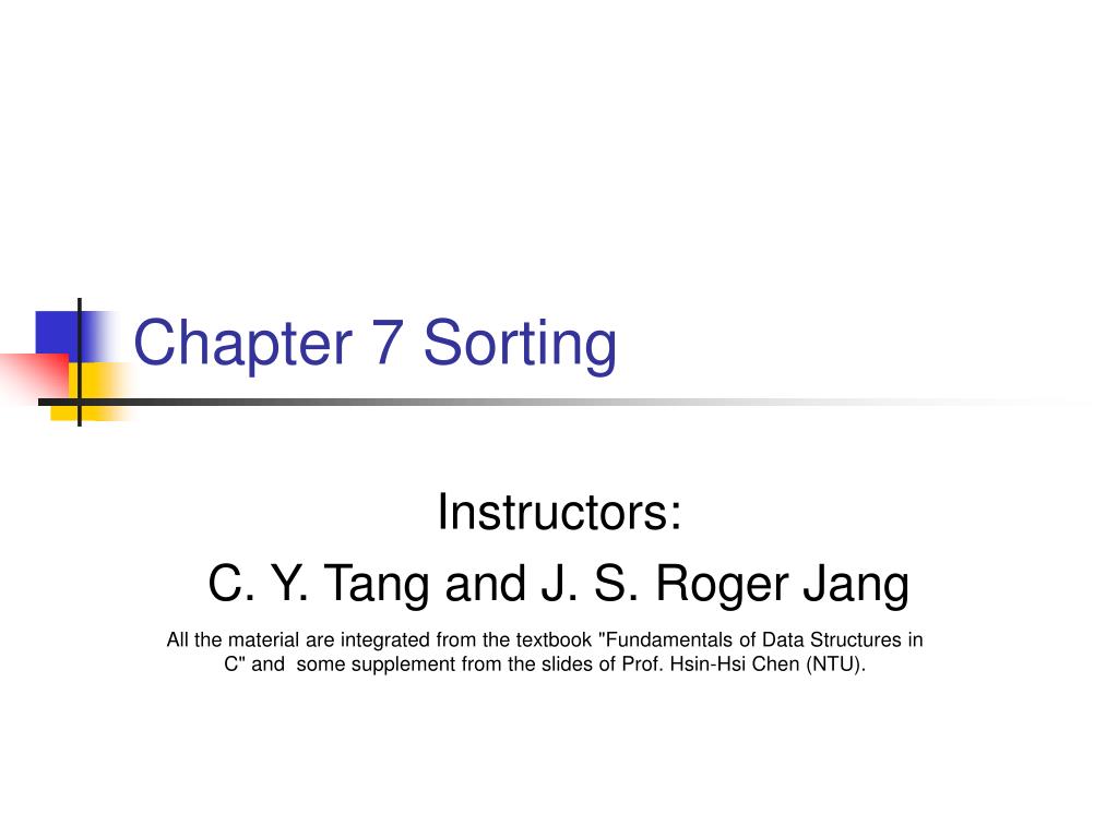 PPT - Chapter 7 Sorting PowerPoint Presentation, free download - ID:5487125