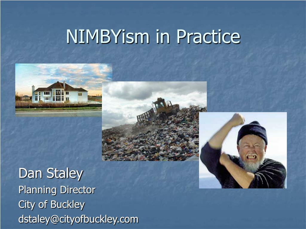 PPT - NIMBYism in Practice PowerPoint Presentation, free download - ID ...
