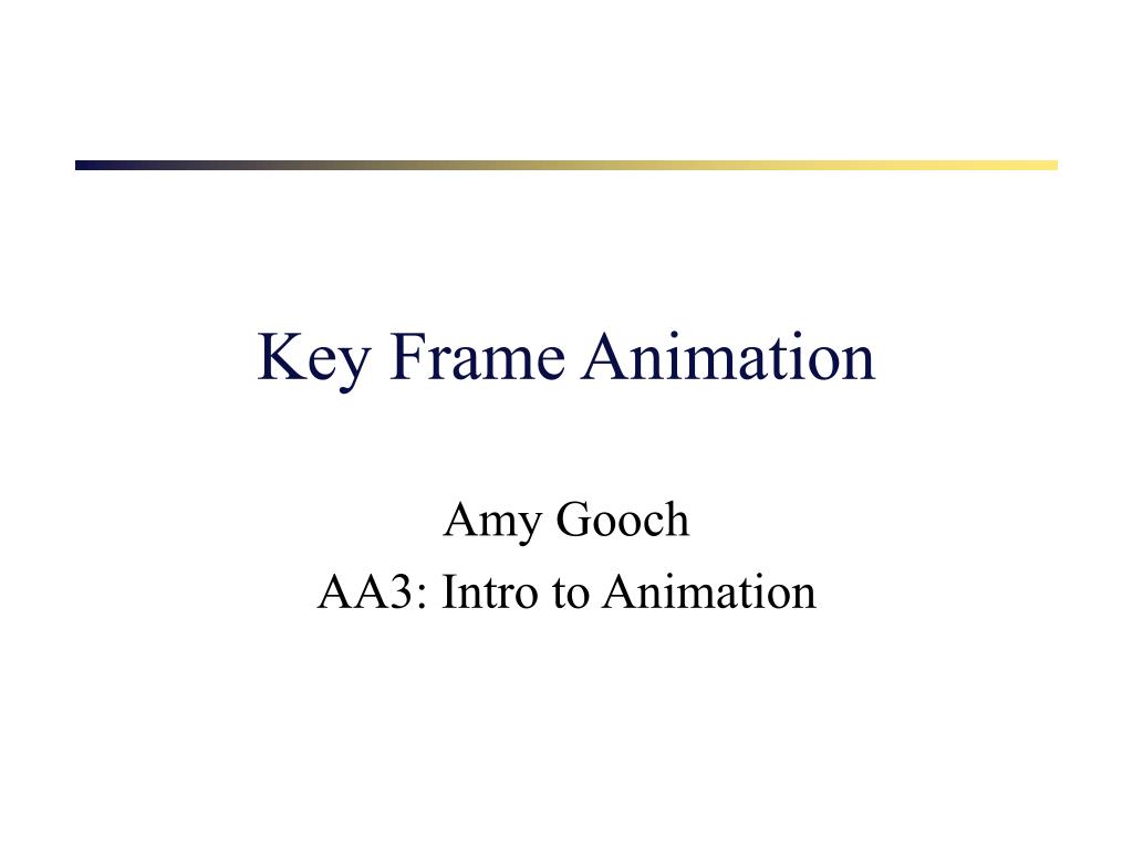 PPT - Key Frame Animation PowerPoint Presentation, free download - ID ...