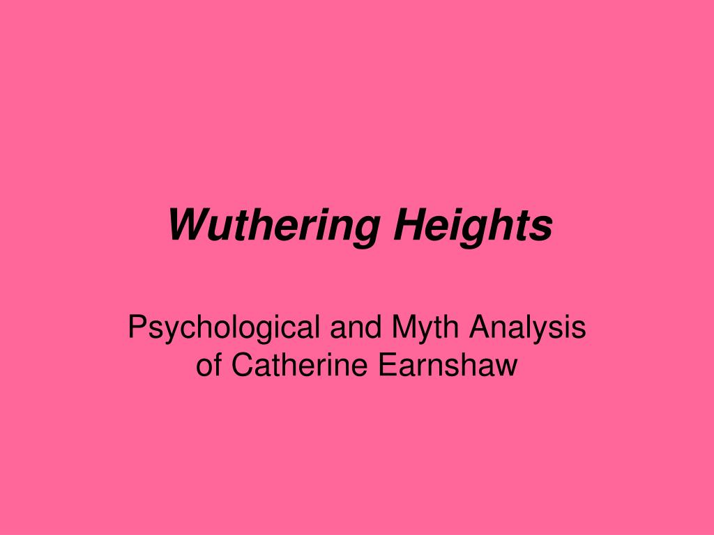 PPT - Wuthering Heights PowerPoint Presentation, free download - ID:5489201