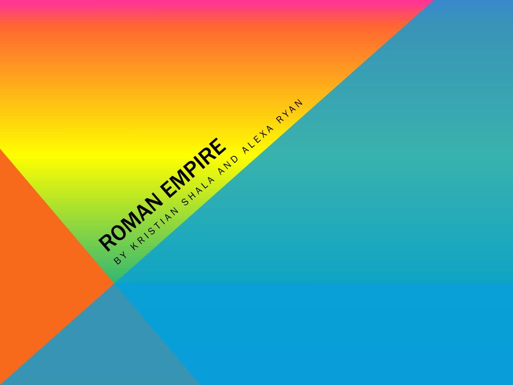 PPT - Roman empire PowerPoint Presentation, free download - ID:5489849