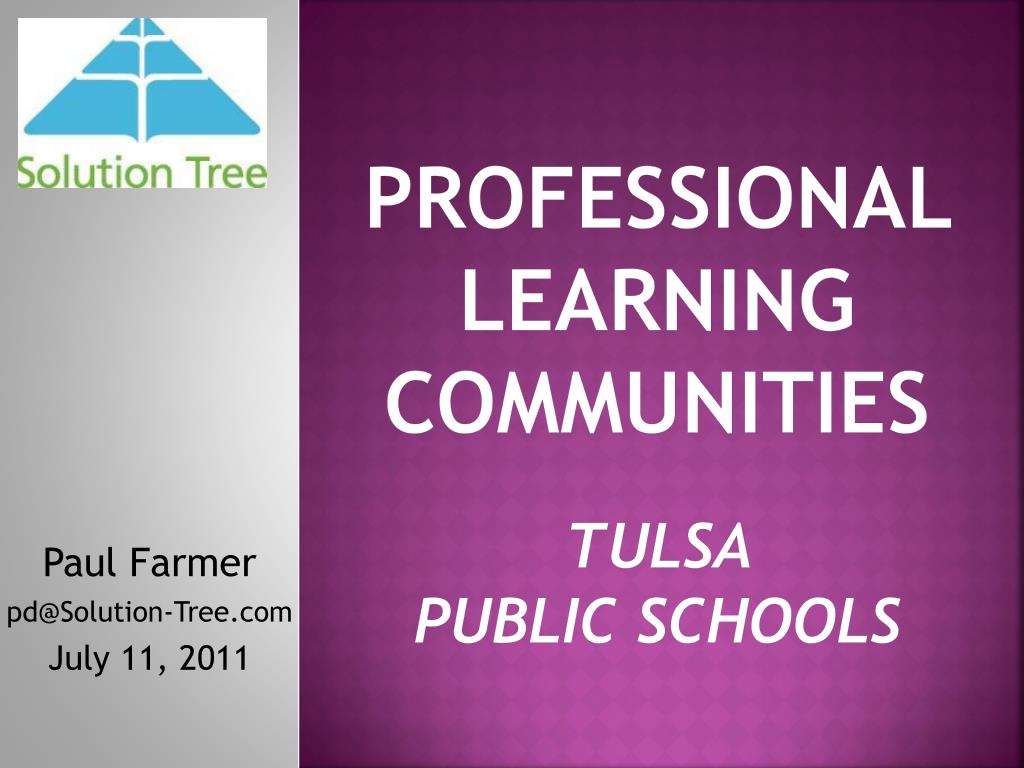 PPT - Professional Learning Communities Tulsa Public Schools PowerPoint ...