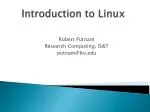 PPT - Introduction to Linux PowerPoint Presentation, free download - ID ...