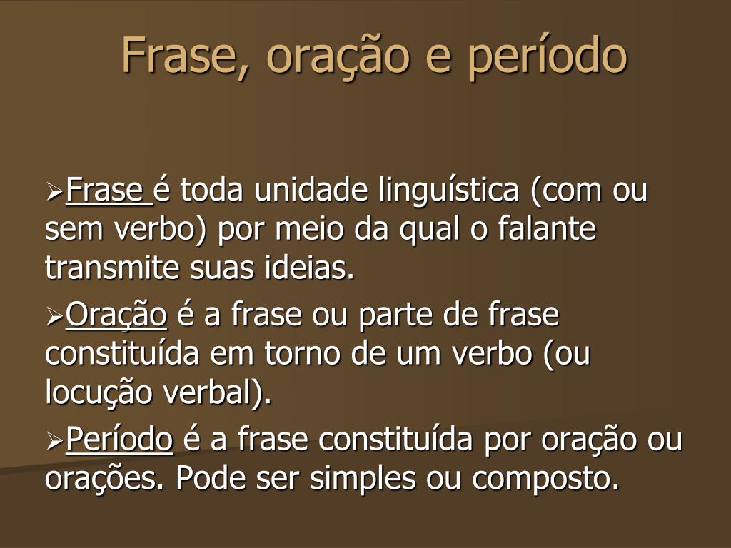 PPT - Frase, oração e período PowerPoint Presentation, free download ...