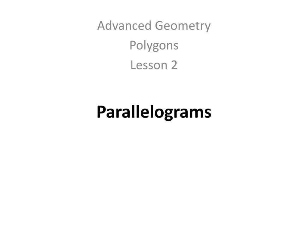 PPT - Parallelograms PowerPoint Presentation, free download - ID:5494508
