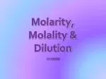 PPT - Molarity and Molality PowerPoint Presentation, free download - ID ...
