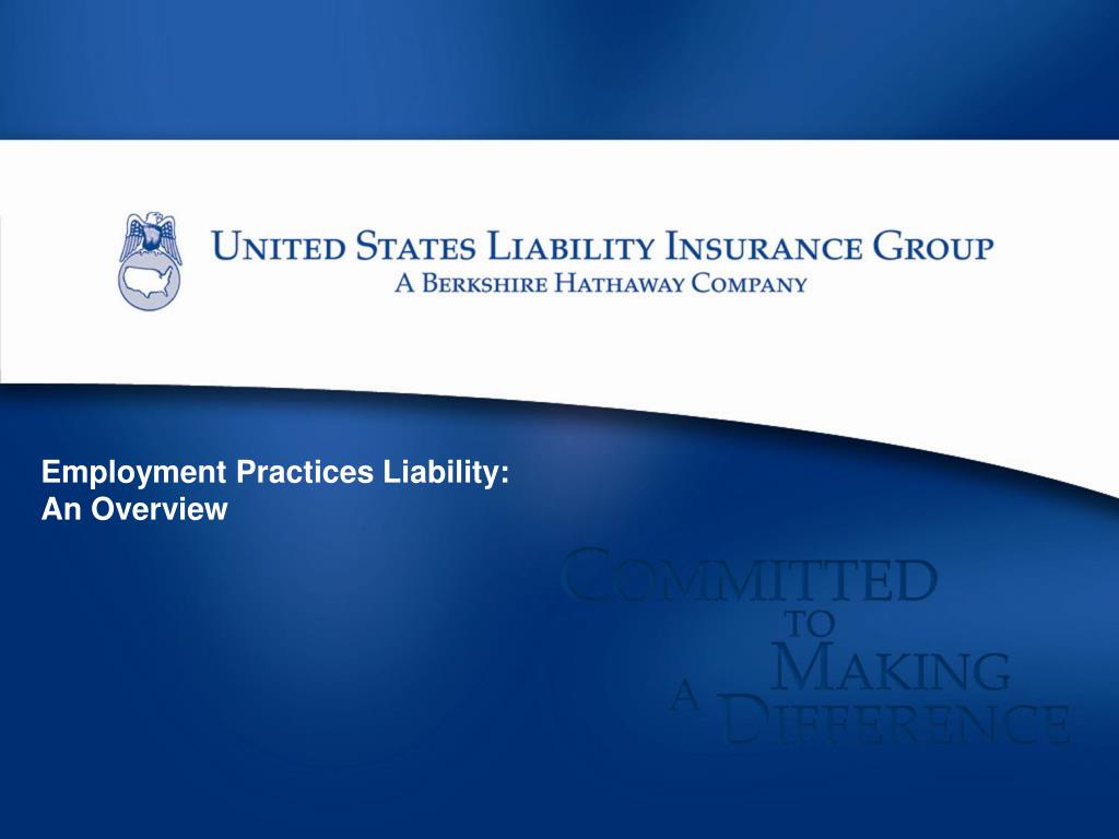PPT - Employment Practices Liability: An Overview PowerPoint ...