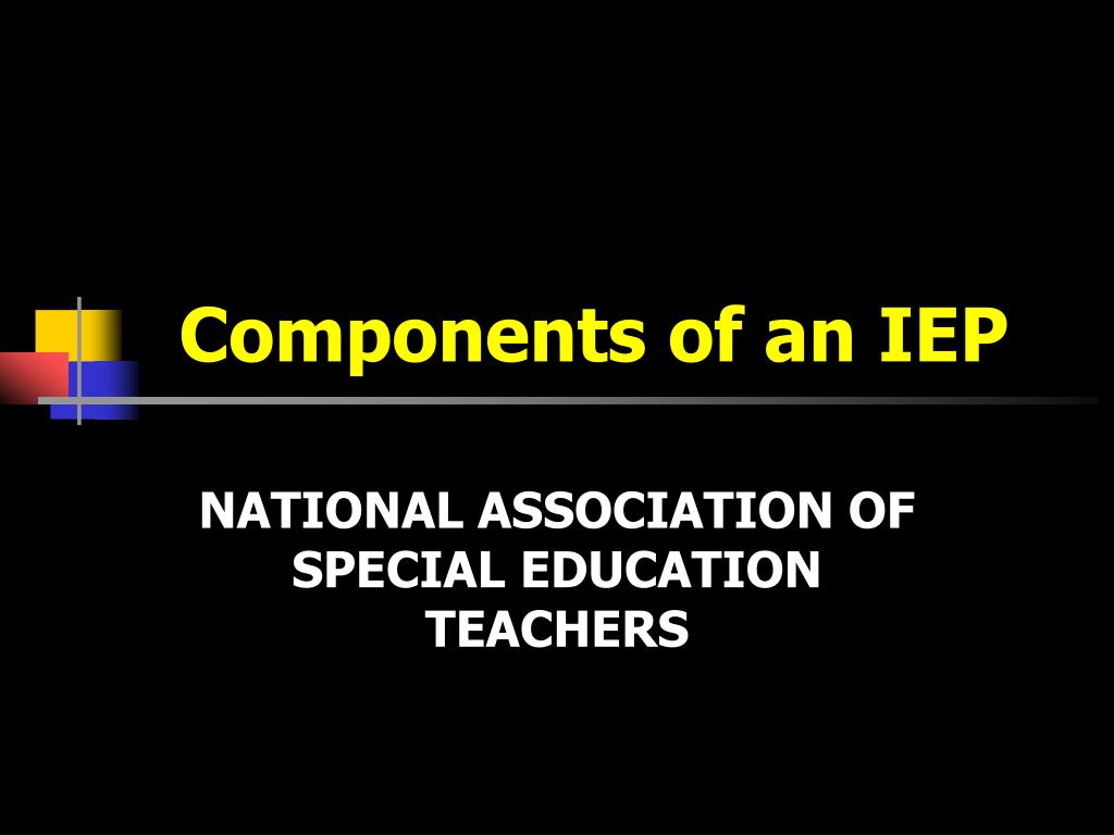 PPT - Components of an IEP PowerPoint Presentation, free download - ID ...