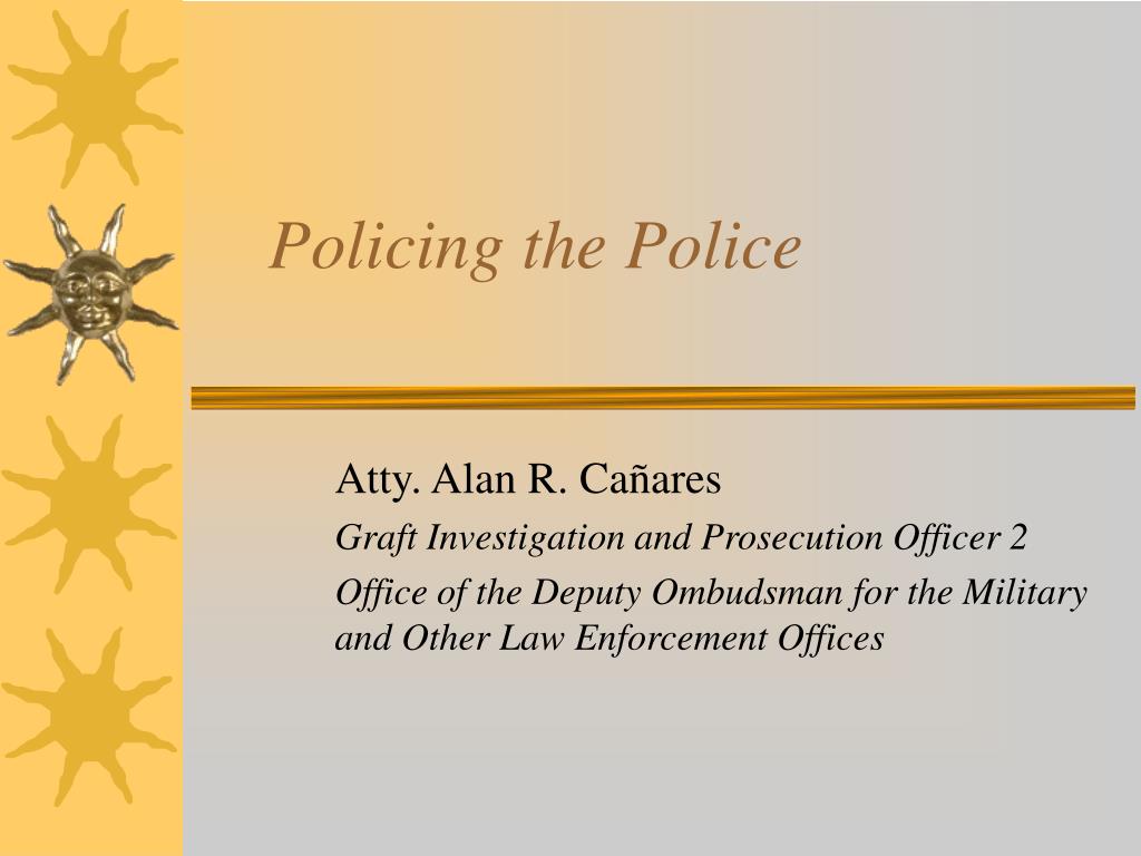 PPT - Policing the Police PowerPoint Presentation, free download - ID ...