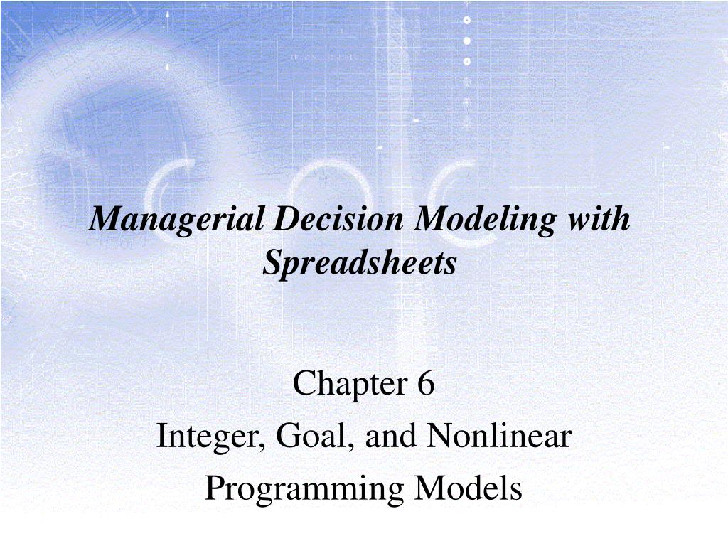 PPT - Managerial Decision Modeling with Spreadsheets PowerPoint ...