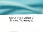 PPT - CCNA 1 v3.0 Module 6 Ethernet Fundamentals PowerPoint ...