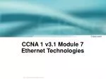 PPT - CCNA 1 v3.1 PowerPoint Presentation, free download - ID:3259227