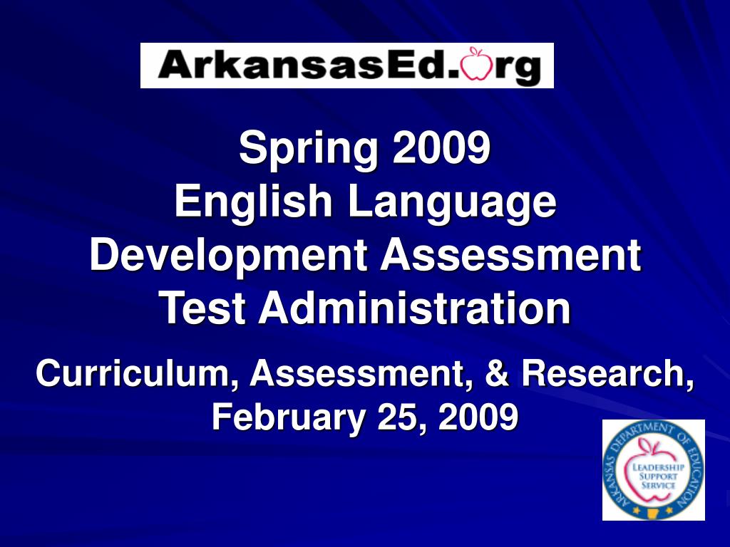 PPT - Spring 2009 English Language Development Assessment Test ...