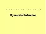 PPT - Biochemical Markers for Diagnosis of Myocardial Infarction ...