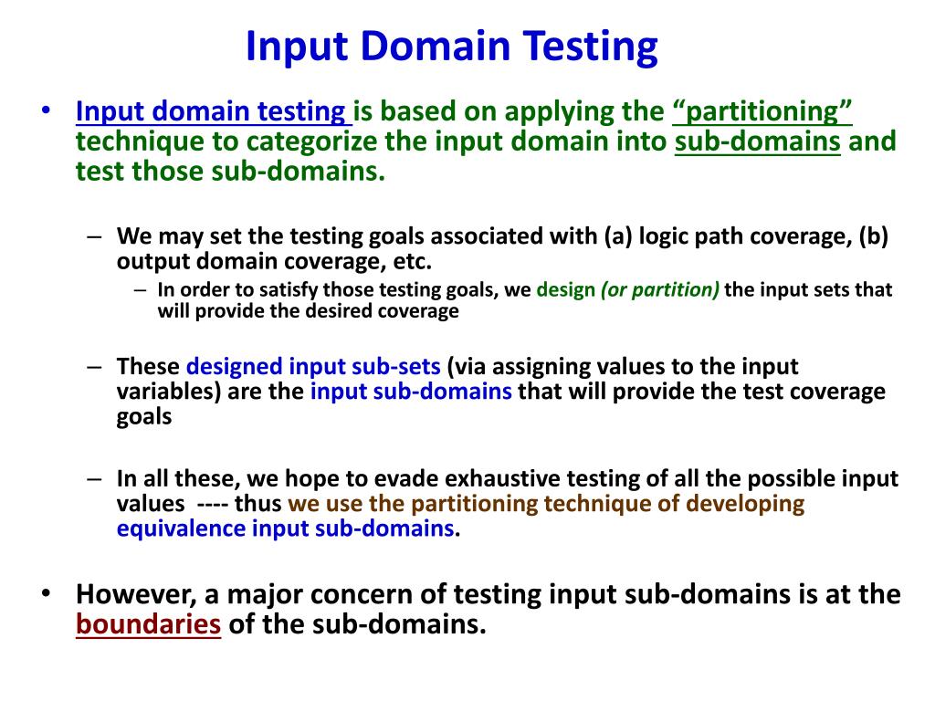 PPT - Input Domain Testing PowerPoint Presentation, free download - ID ...