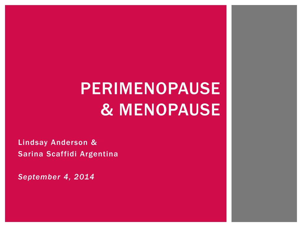 PPT - Perimenopause & Menopause PowerPoint Presentation, free download ...