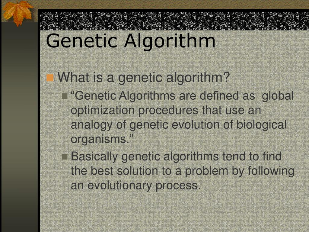 PPT - Genetic Algorithm PowerPoint Presentation, free download - ID:5496888