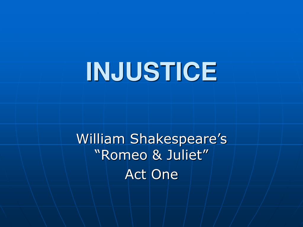 PPT - INJUSTICE PowerPoint Presentation, free download - ID:5497820