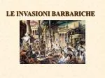 PPT - Le invasioni dei popoli del nord e i Regni romano - barbarici ...