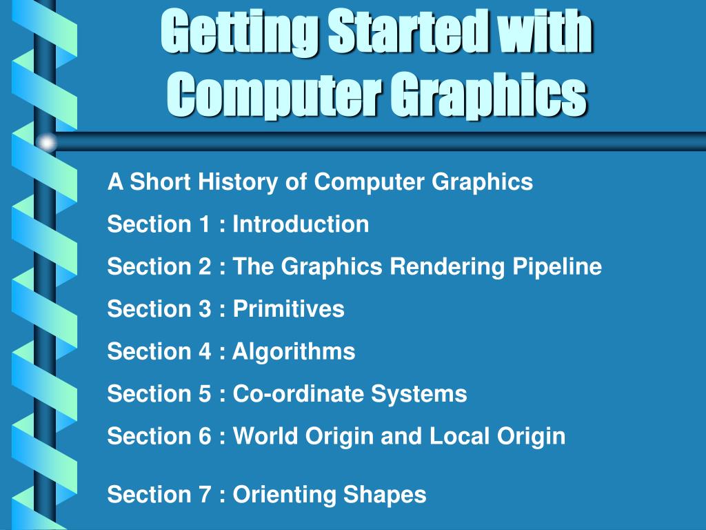PPT - Getting Started with Computer Graphics PowerPoint Presentation ...