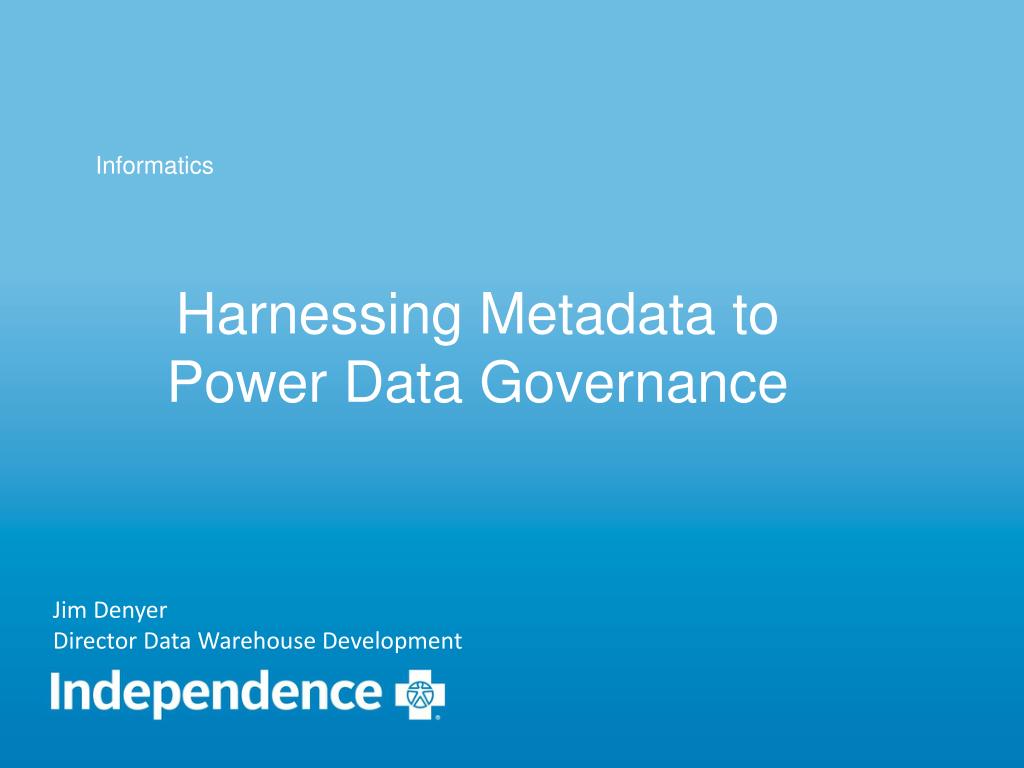 PPT - Harnessing Metadata to Power Data Governance PowerPoint ...